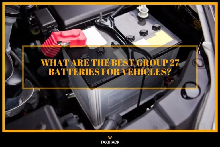 5 Best Group 27 Batteries Reviews In 2023 | TaxiHack